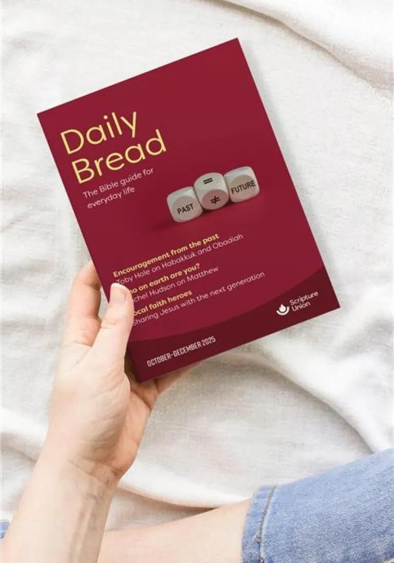 Daily Bread October - December 2025 | Scripture Union